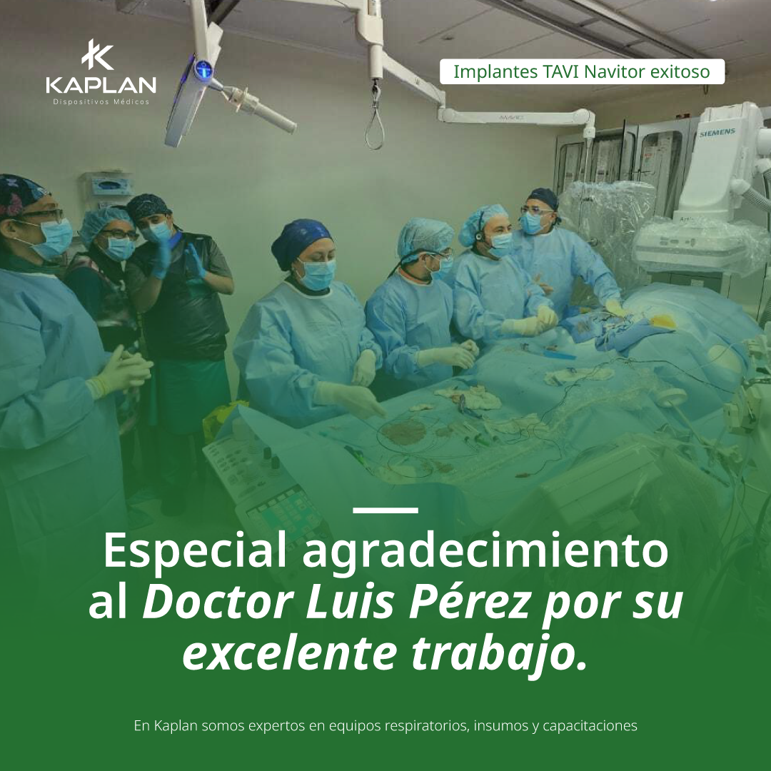 Exitoso implante de las primeras dos válvulas TAVI Navitor Vision - Kaplan